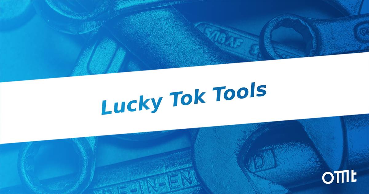 Ist Lucky Tok Tools das richtige Tool für Dich?