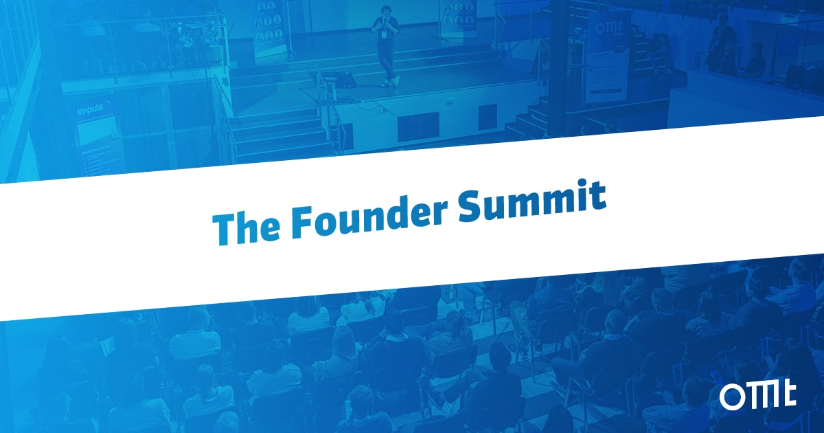 Lohnt sich ein Besuch auf dem The Founder Summit? | OMT