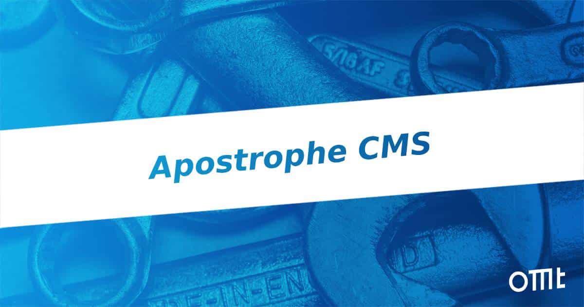 Ist Apostrophe CMS das richtige Tool für Dich?