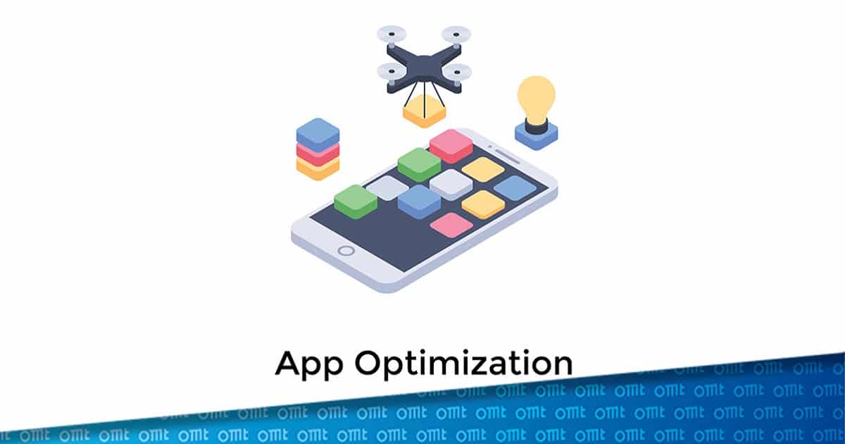 Nach dem Launch kommt die App Optimierung | OMT-Magazin