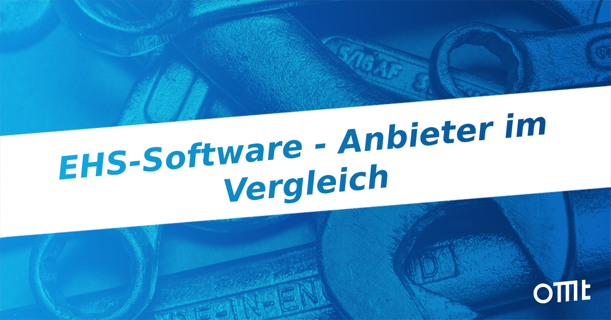 EHS-Software - Anbieter im Vergleich