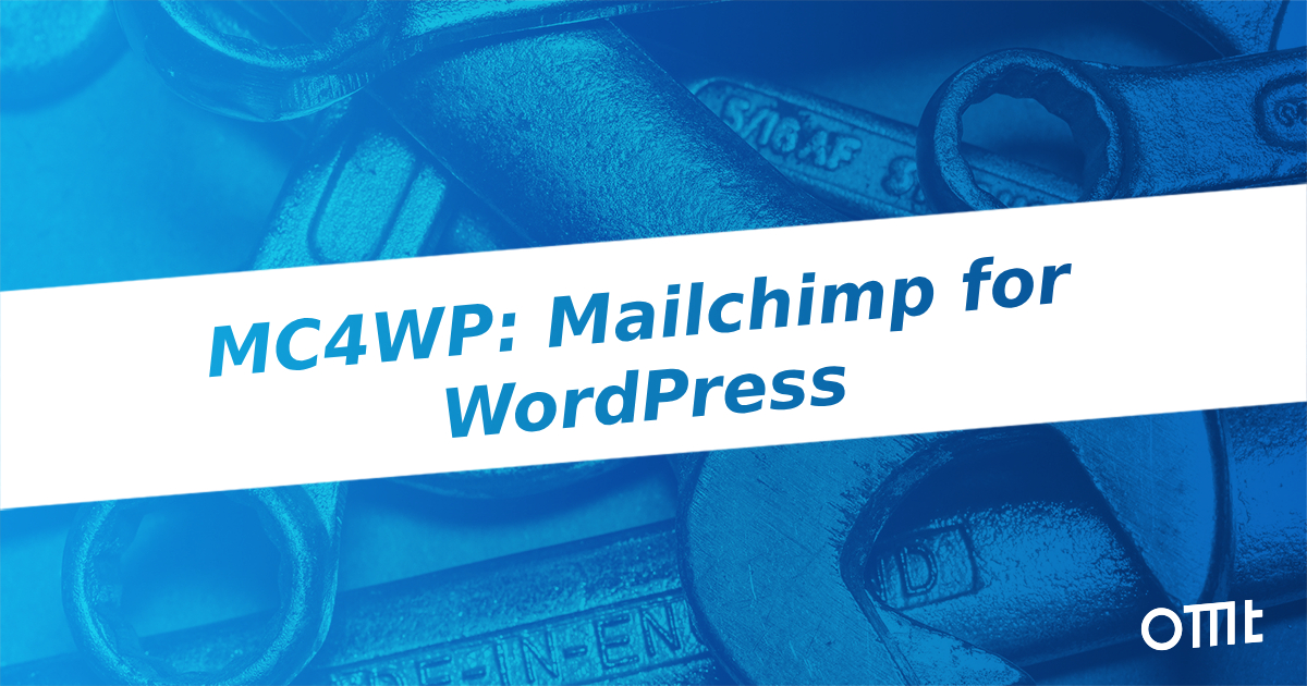 Ist MC4WP: Mailchimp for WordPress das richtige Tool für Dich?