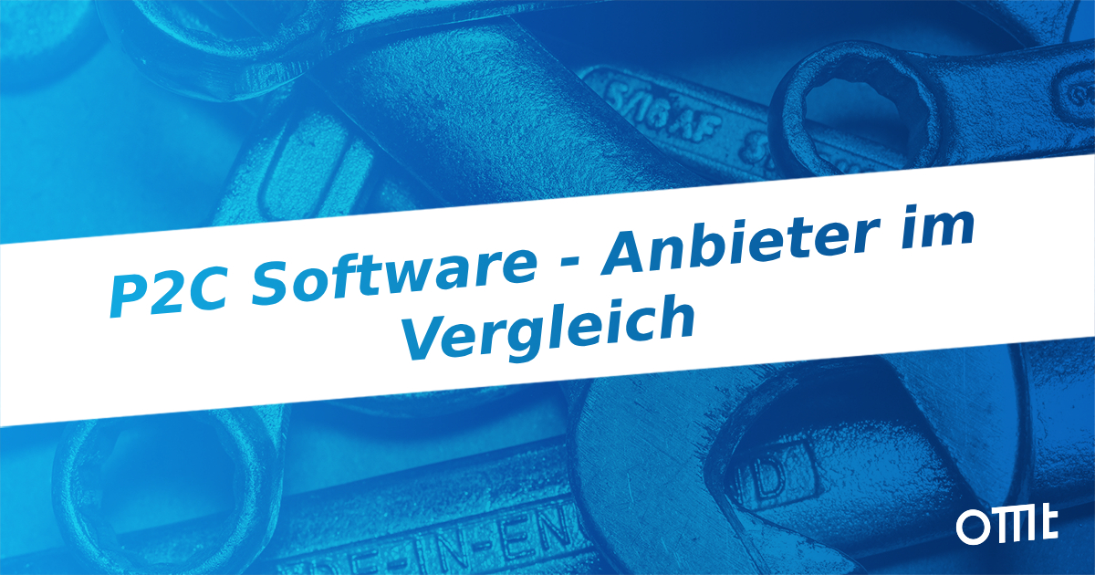 P2C Software - Anbieter im Vergleich
